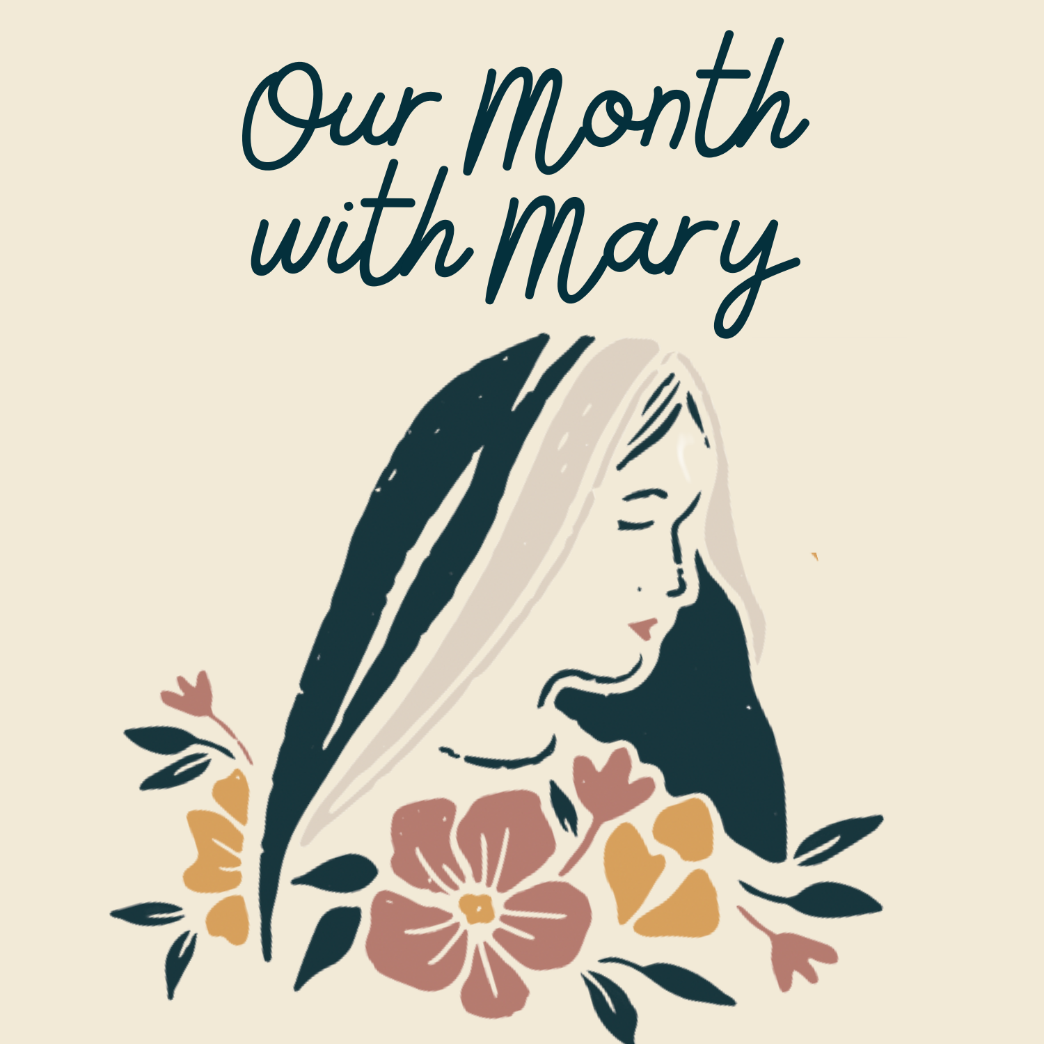 Our Month with Mary – FaithandFamilyCollective